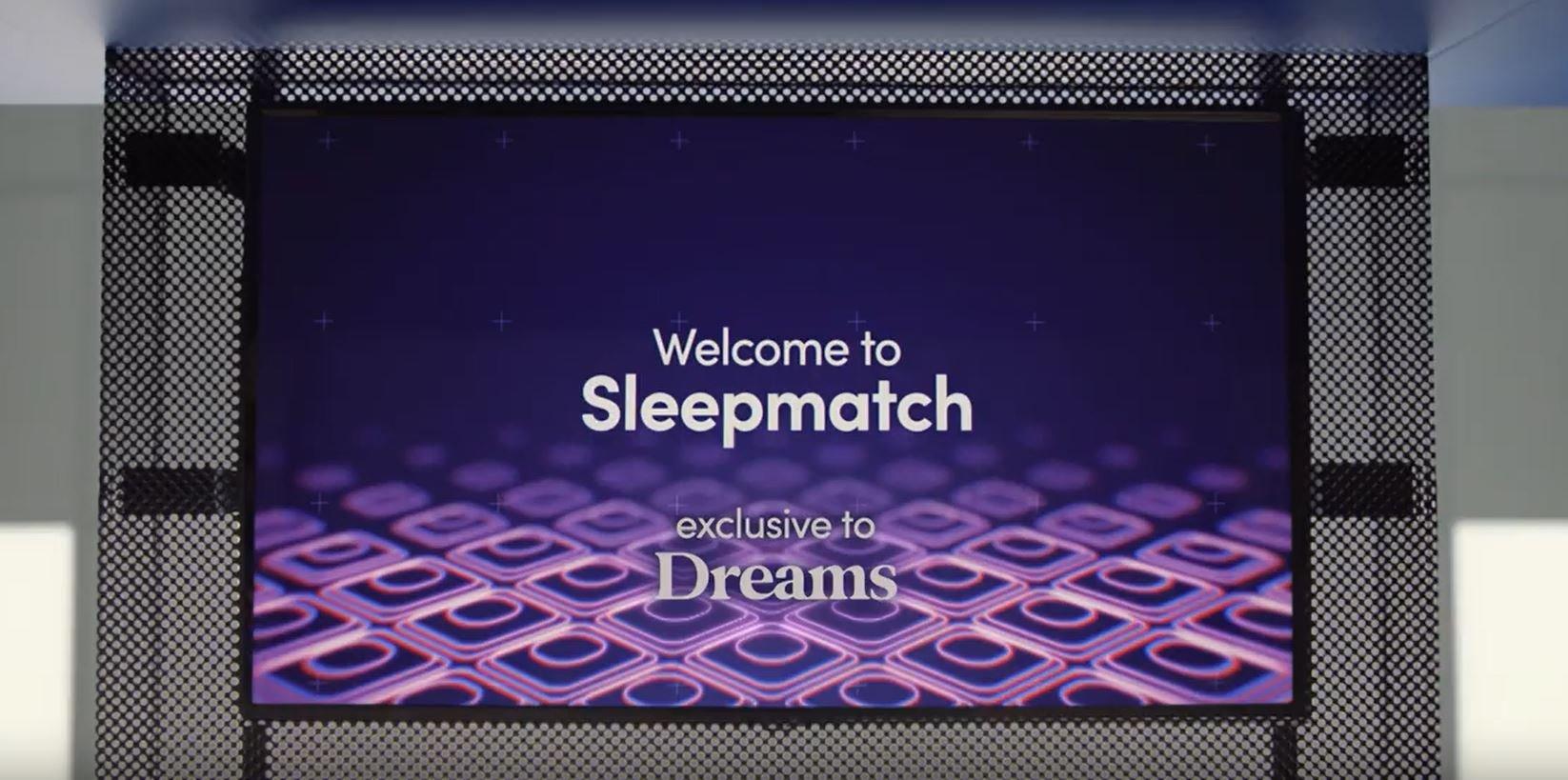 Sleepmatch | Dreams
